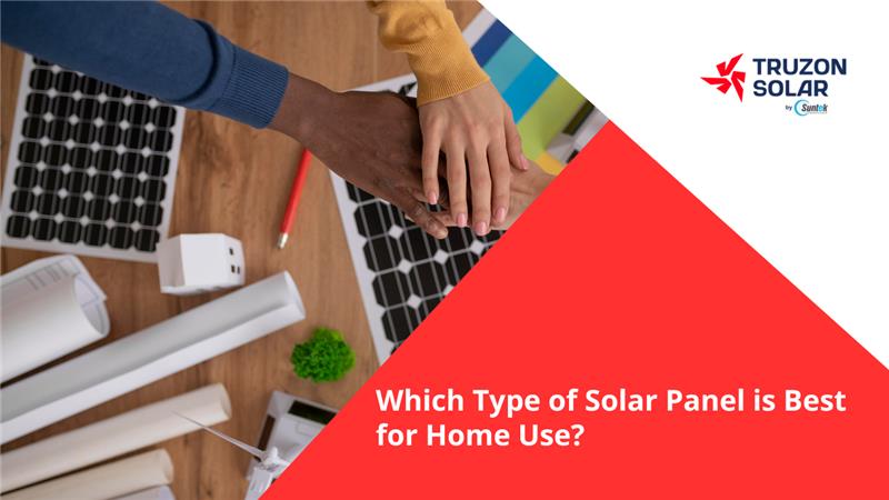 Best Solar Panel for Home Use in India – Truzon Solar
